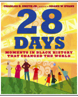 28 Days Moments in Black History That Changed the World | When One Book ...